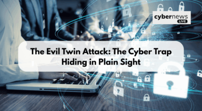 Evil Twin Attack: Protect Yourself from Wi-Fi Hacks